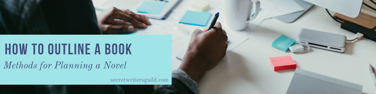 How to Outline a Book – Secret Writers Guild